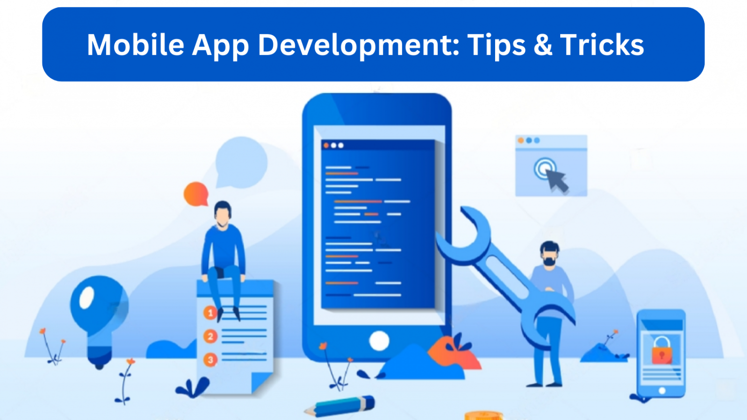 Mobile App Development-Tips and Tricks - 2025 | CloudSmallBusinessService