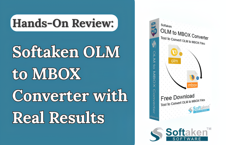 Hands-On Review: Softaken OLM to MBOX Converter with Real Results ...